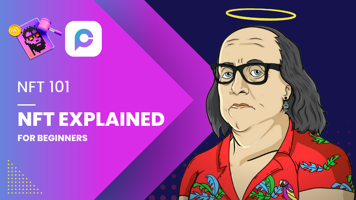 NFT 101: A Beginners Guide to NFT | By Cryptopreneurs | Medium