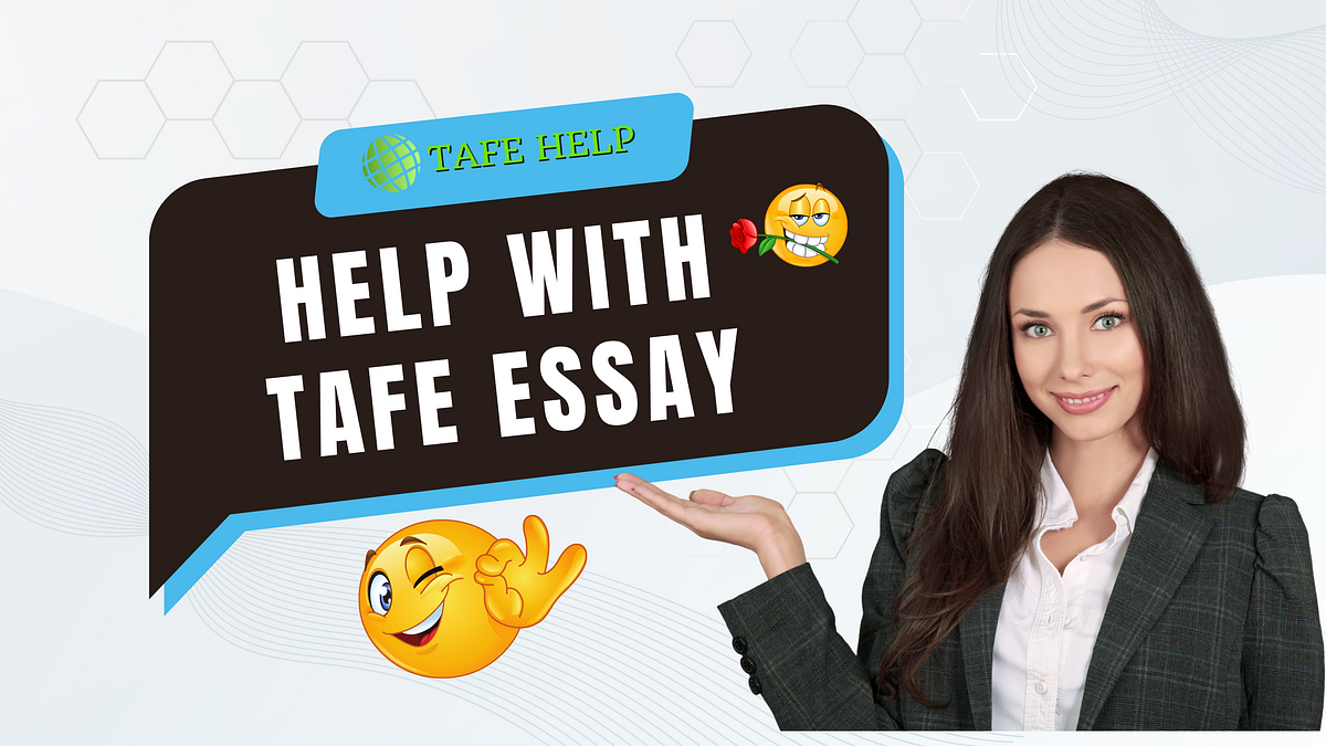 Help With TAFE Essay | A Comprehensive Guide | by TAFE Assignment Help | TAFE Assessment Answers ...