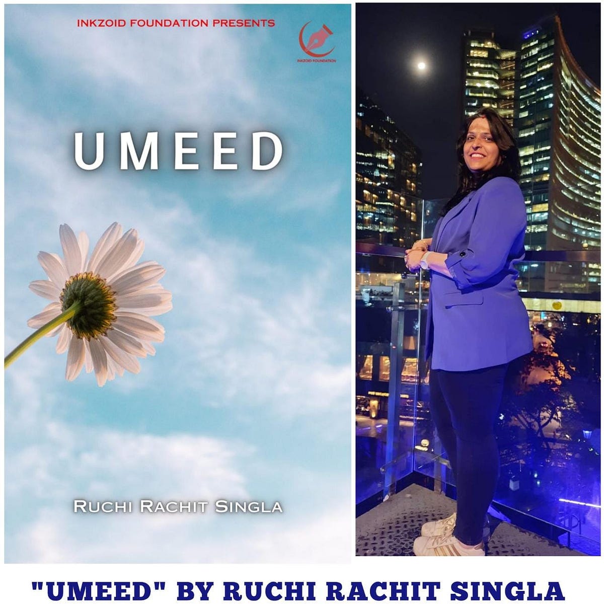 Ruchi Rachit Singla Comes Out With Her First Solo Book "Umeed". | by Web Story India | Jun, 2023 ...