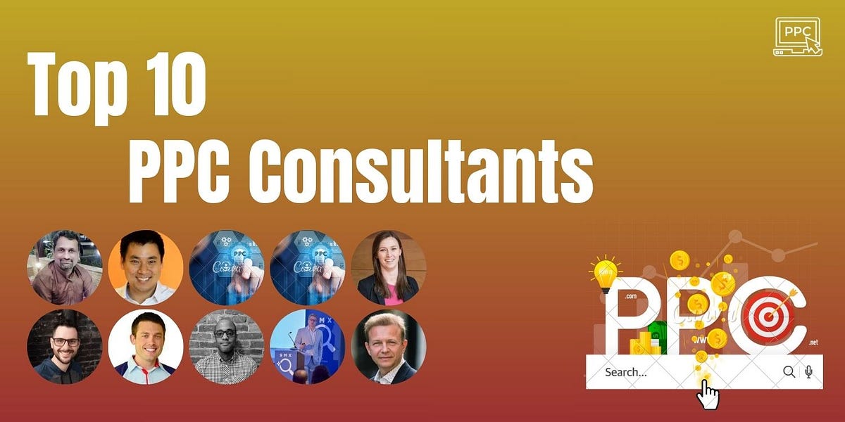 Top 10 PPC Consultants in the World in 2024 | Medium
