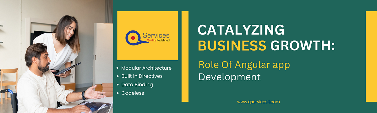 UNDERSTANDING ANGULAR JS DEVELOPMENT TO ELEVATE YOUR BUSINESS | by QServices Inc | Medium