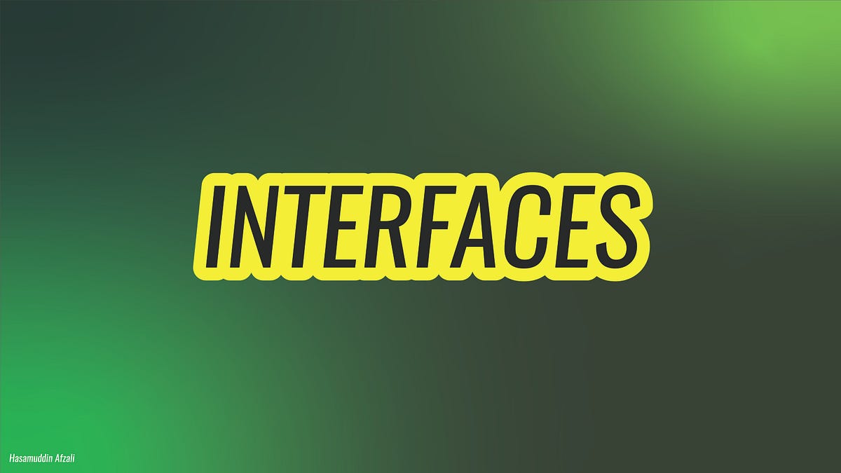 What is an Interface in Object-Oriented Programming? | by Hasamuddin Afz | Medium