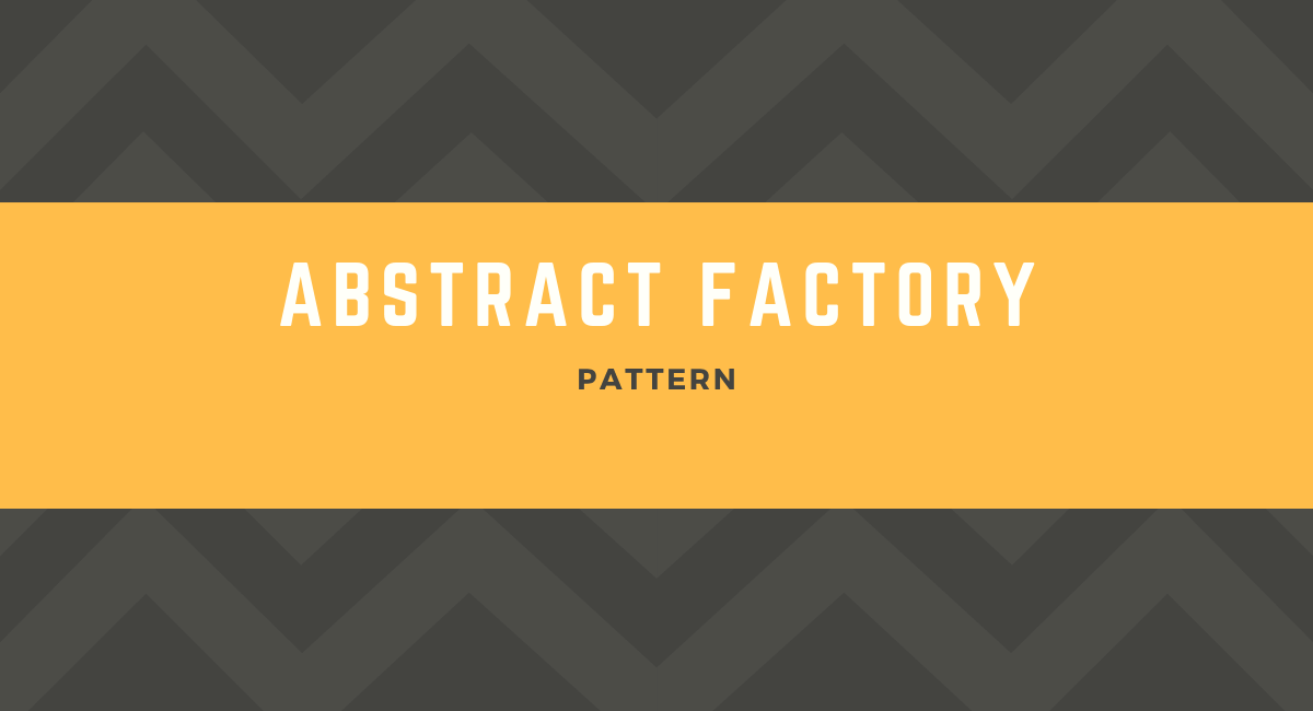 Abstract Factory Pattern in 5 Minutes! | by Abhinav Pandey | Medium