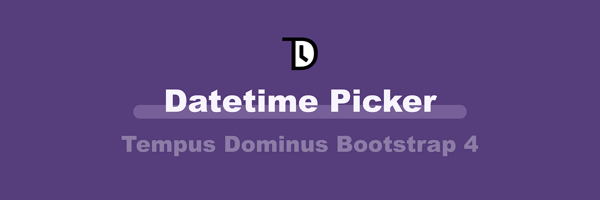 日期時間選擇器. Tempus Dominus Bootstrap 4 Datetime… | by Jacy Chu | Medium