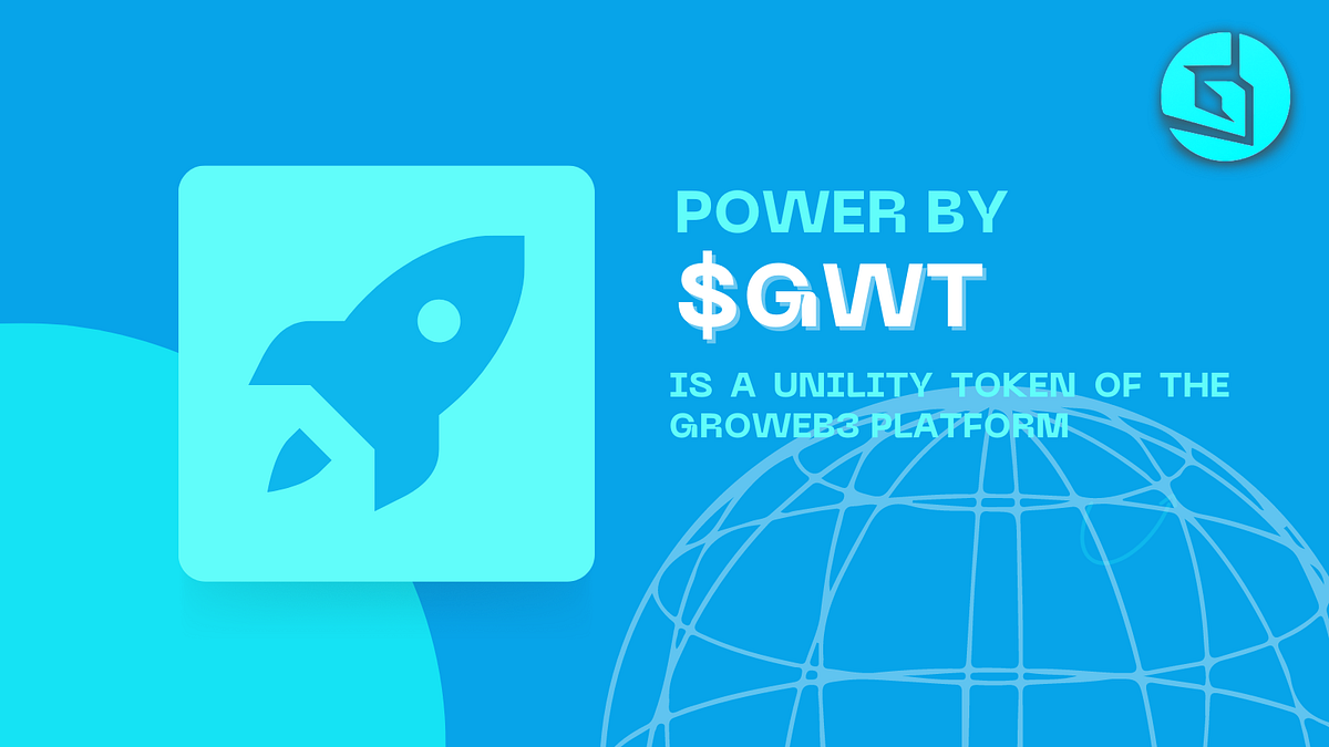 What is $GWT token?. $GWT is a utility token of the Groweb3… | by ...
