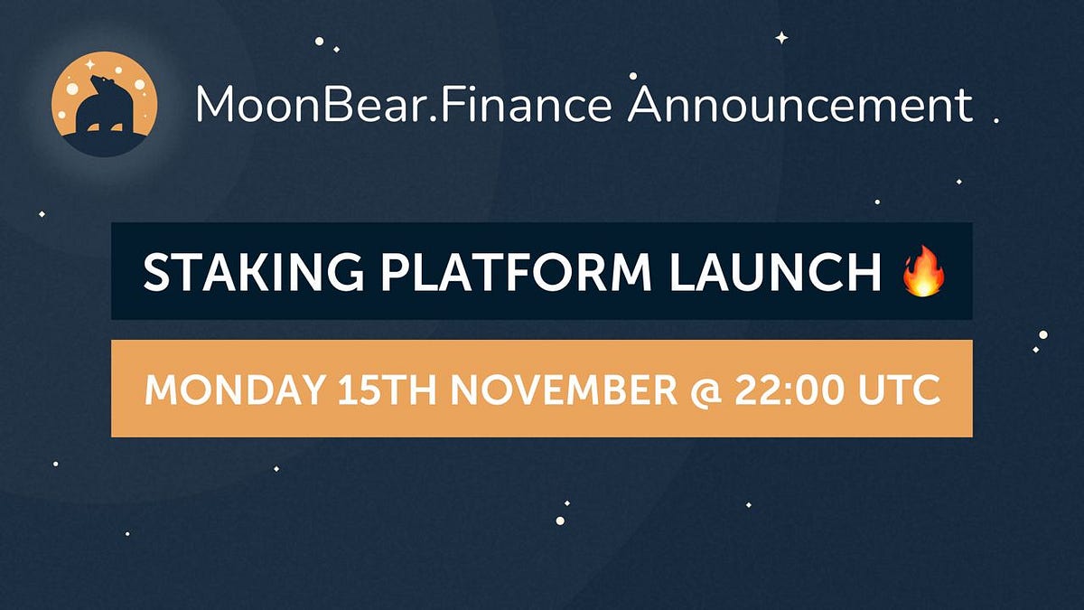 🐻HUGE MoonBear.Finance Staking News🐻 | by MoonBear.Finance - Supercharged DeFi Crypto | Medium