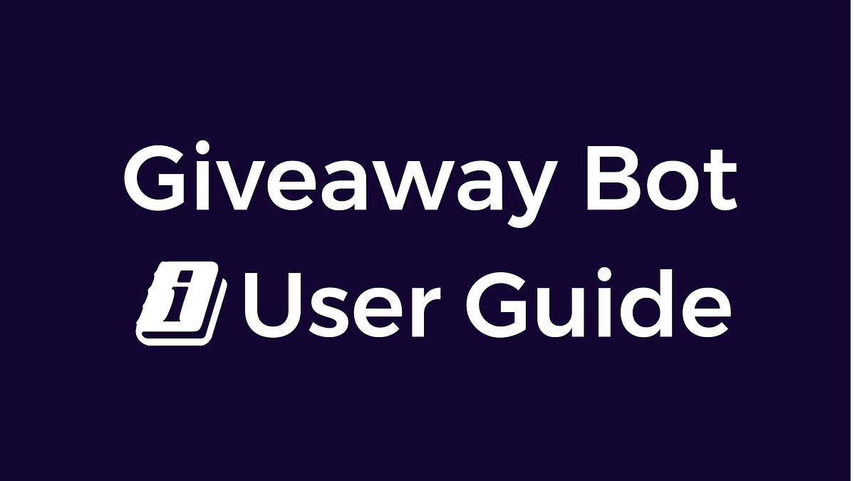 My Custom Telegram Giveaway Bot. The ultimate non-custodial telegram ...