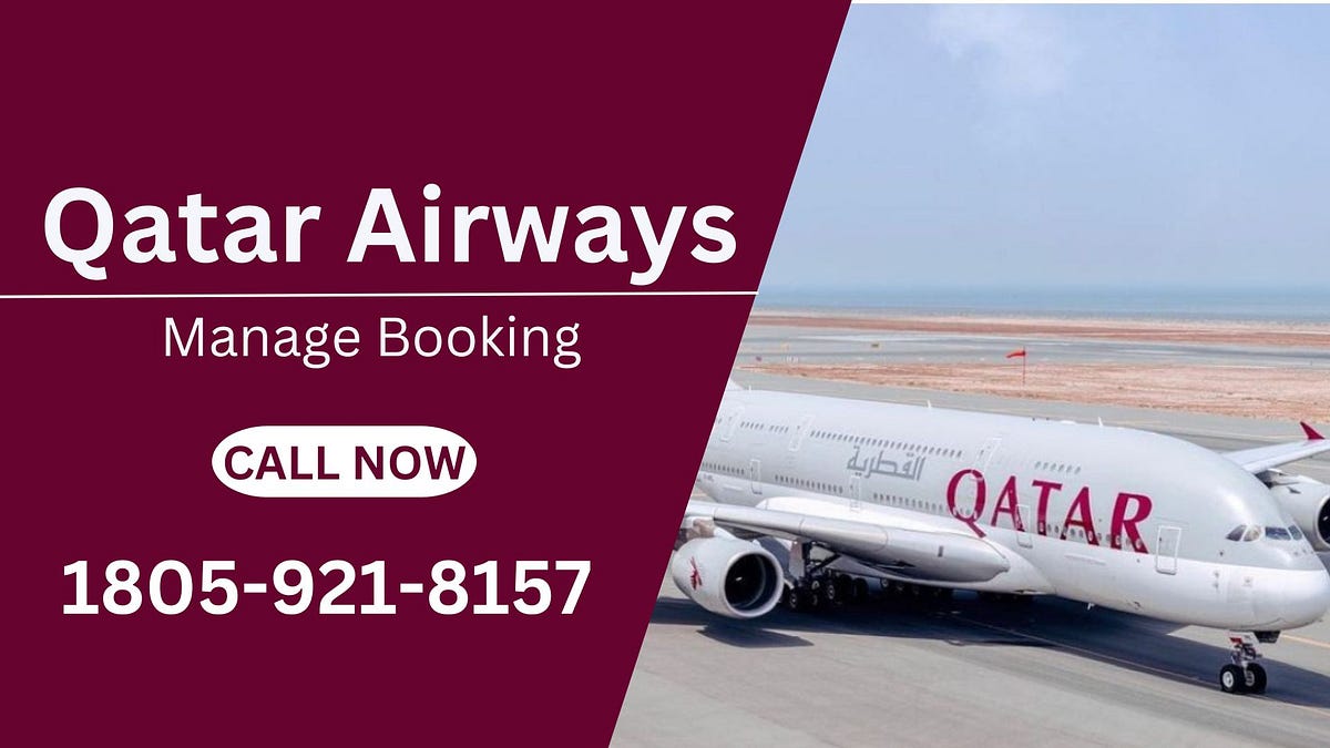 Manage Booking for Qatar Airways: 2023 | by Airlines_Update_2023 | Sep ...