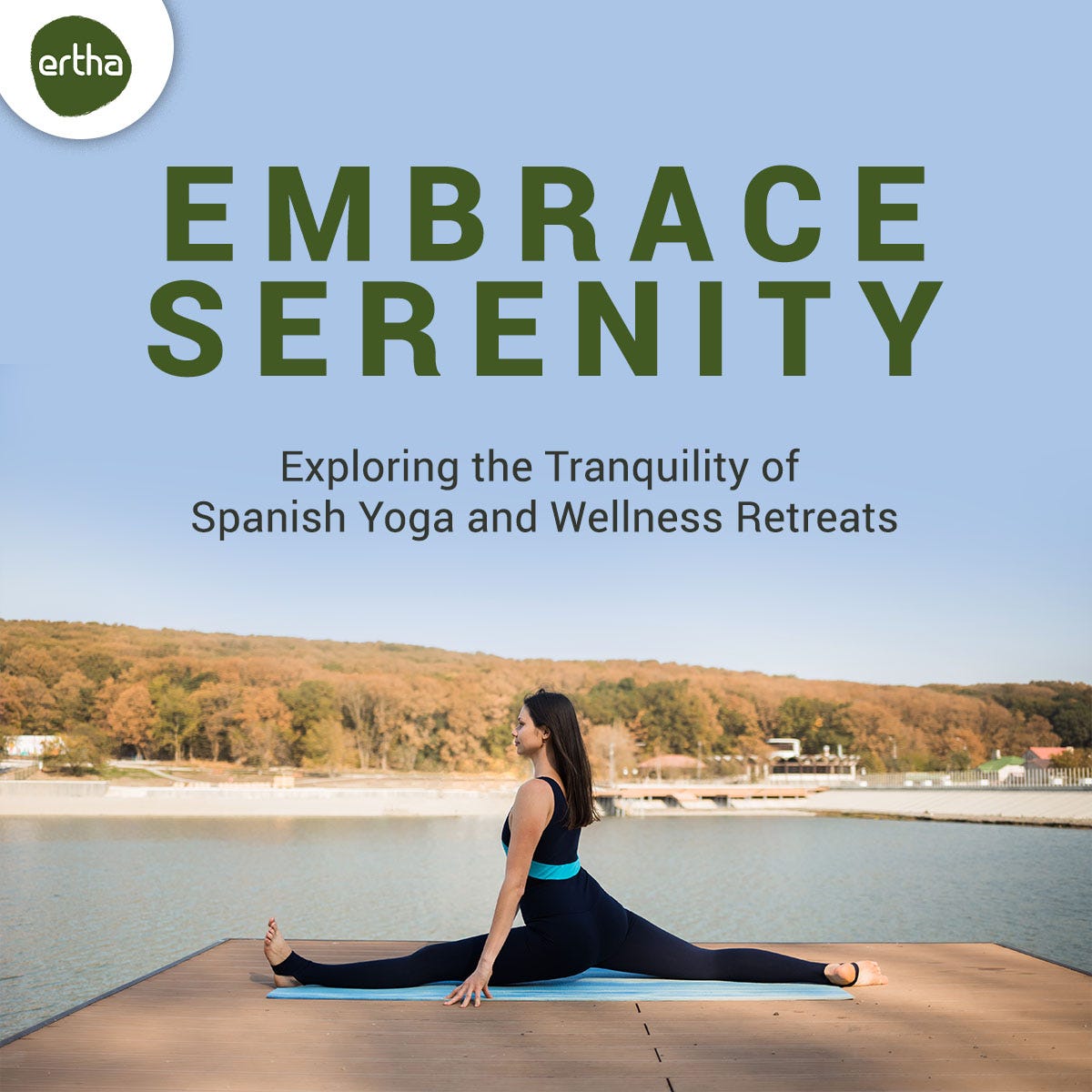 Embrace Serenity: Exploring the Tranquility of Spanish Yoga and ...