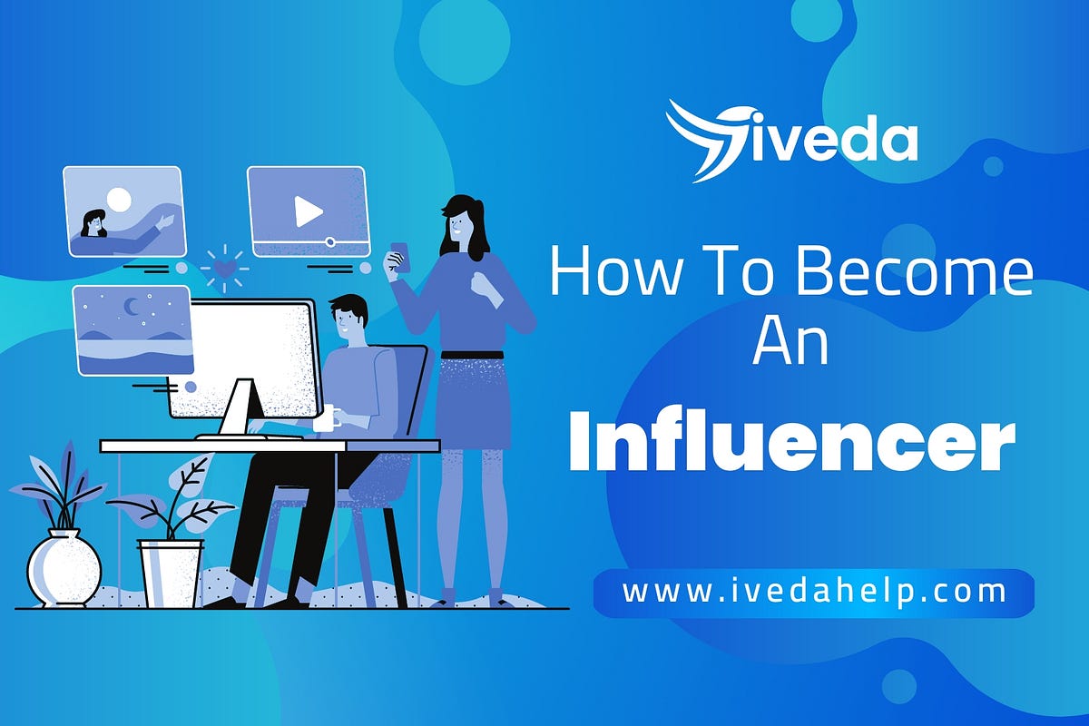 How to become an Influencer. Did you know from all these great… | by ...