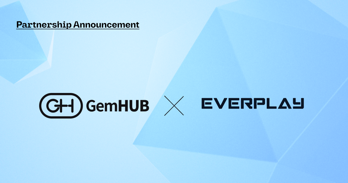GemHUB X EVERPLAY Partnership. We are excited to announce that the… | by GemHUB Protocol ...