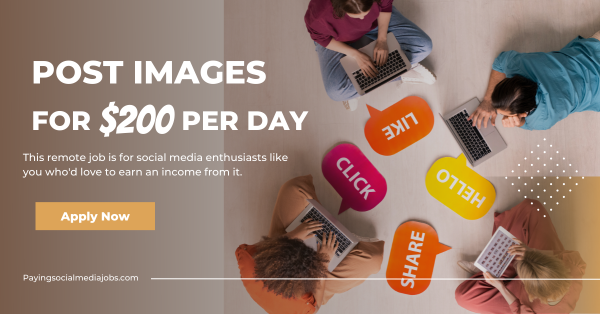 Post images on Social media for $200 per day work from home! | by Write ...