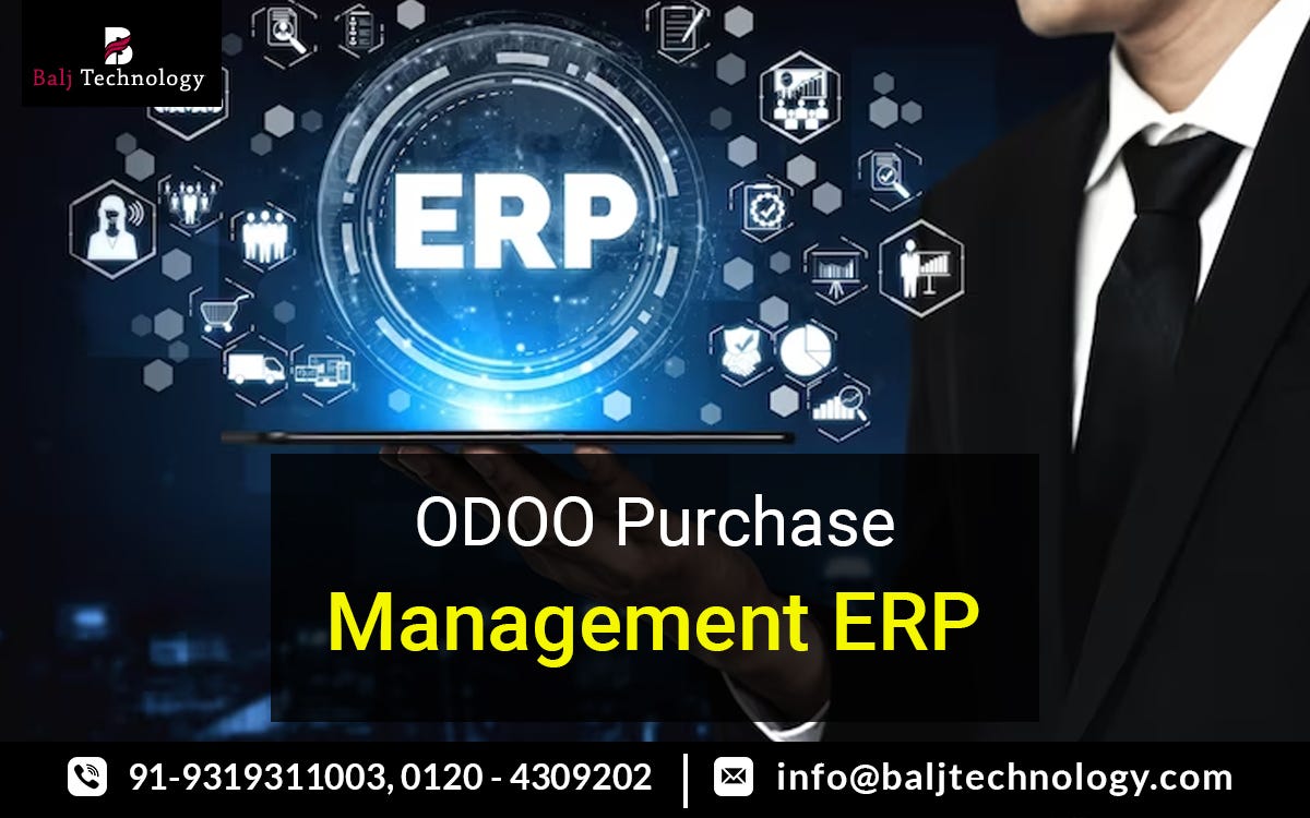 ODOO Purchase Management ERP | Balj Technology - Obama Trump - Medium