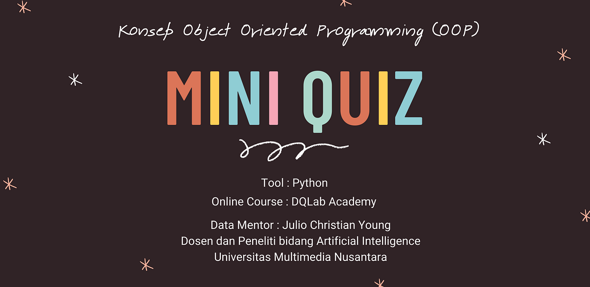 MENGENAL LEBIH DEKAT KONSEP OOP — PYTHON | by P. Tessalonika Purba | Medium