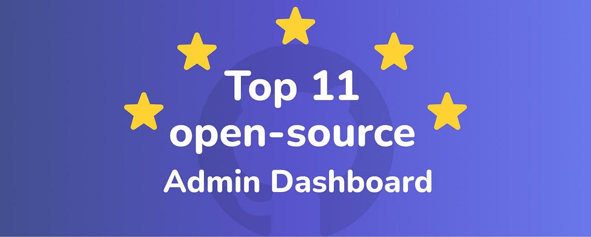 Top 11 Open-Source Admin Dashboard Projects on GitHub | by NocoBase ...