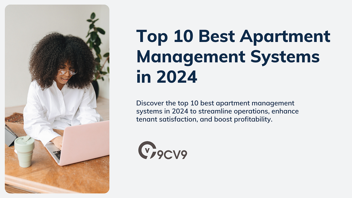 Top 10 Best Apartment Management Systems in 2024 | by 9cv9 HR and ...