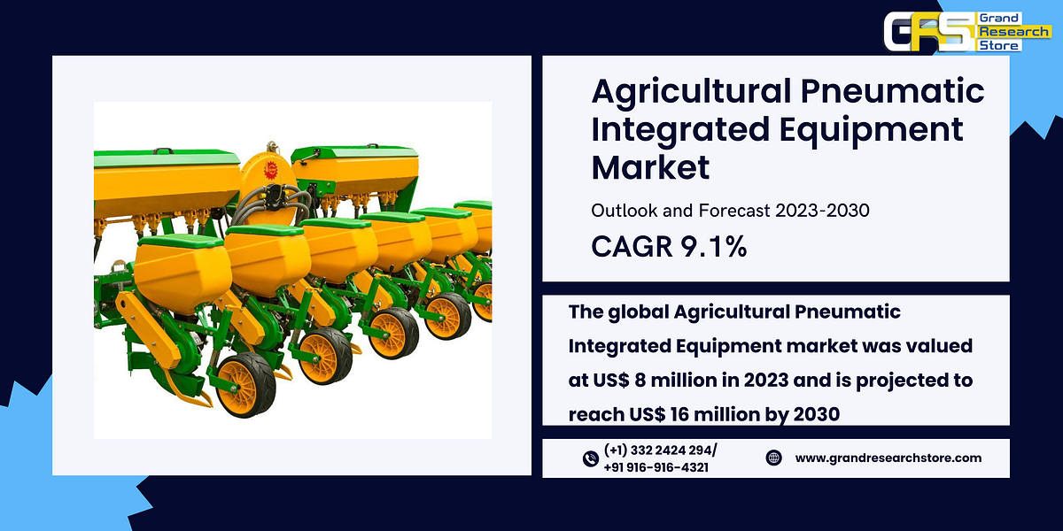 Agricultural Pneumatic Integrated Equipment Market Global Outlook And Forecast 2024 2030