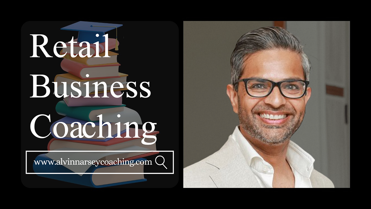 Retail Business Coaching | Alvin Narsey Coaching - Alvin Narsey ...