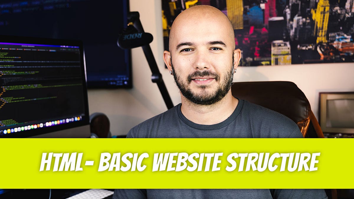 HTML — P2: Basic Website Structure | by Dino Cajic | Dev Genius