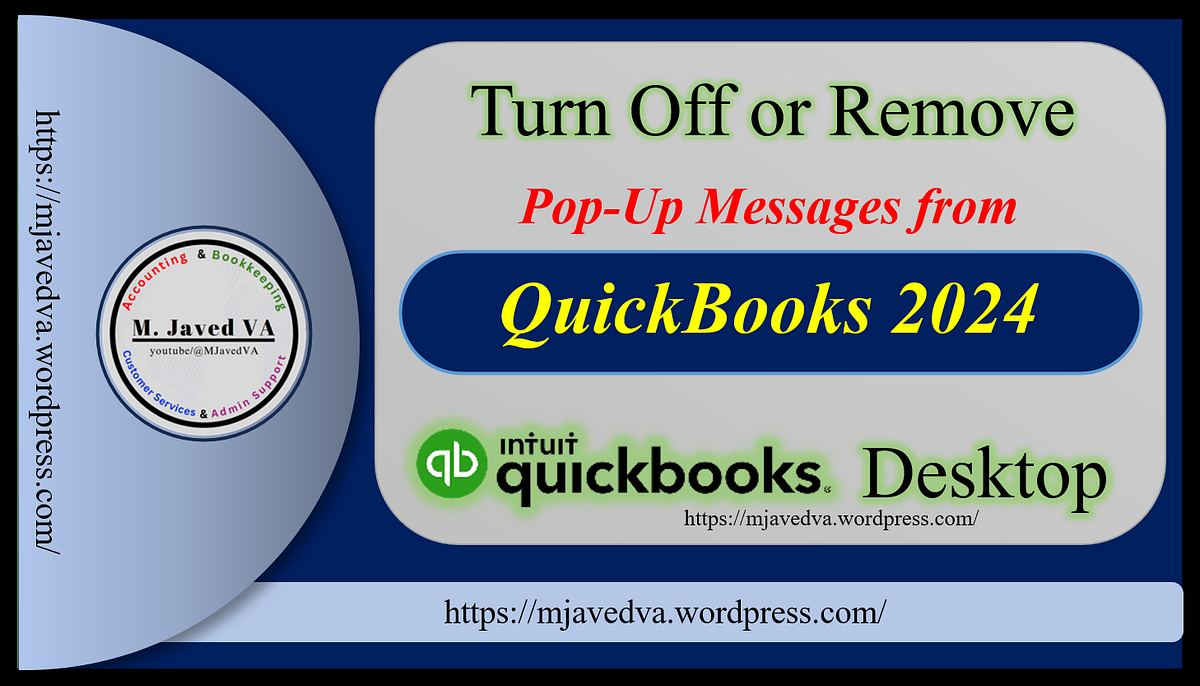Remove Popup Messages from Quickbooks Desktop | by M javed VA | Oct ...