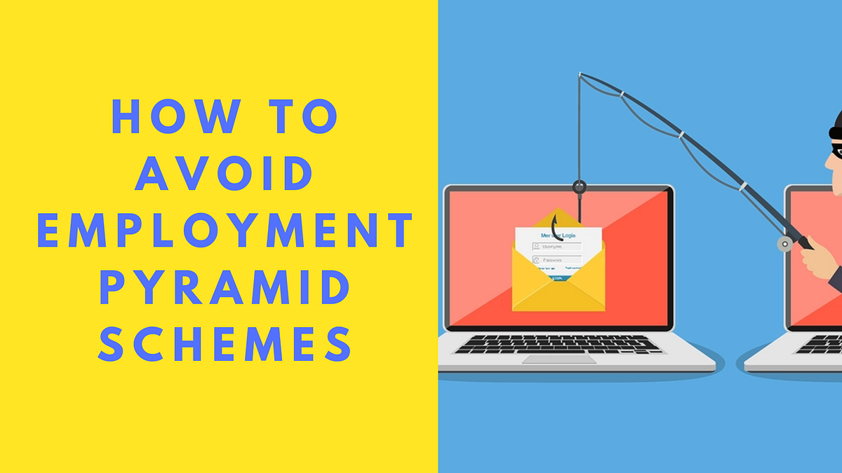 How To Avoid Employment Pyramid Schemes | by Ashley Winn | Medium
