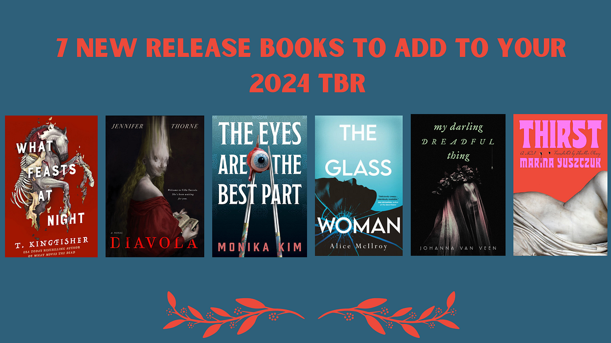 7 New Release Books to Add to Your 2024 TBR | by Rachel Froelich | Jan, 2024 | Medium