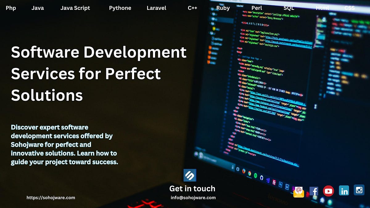Software Development Services for Perfect Solutions — Sohojware | by ...