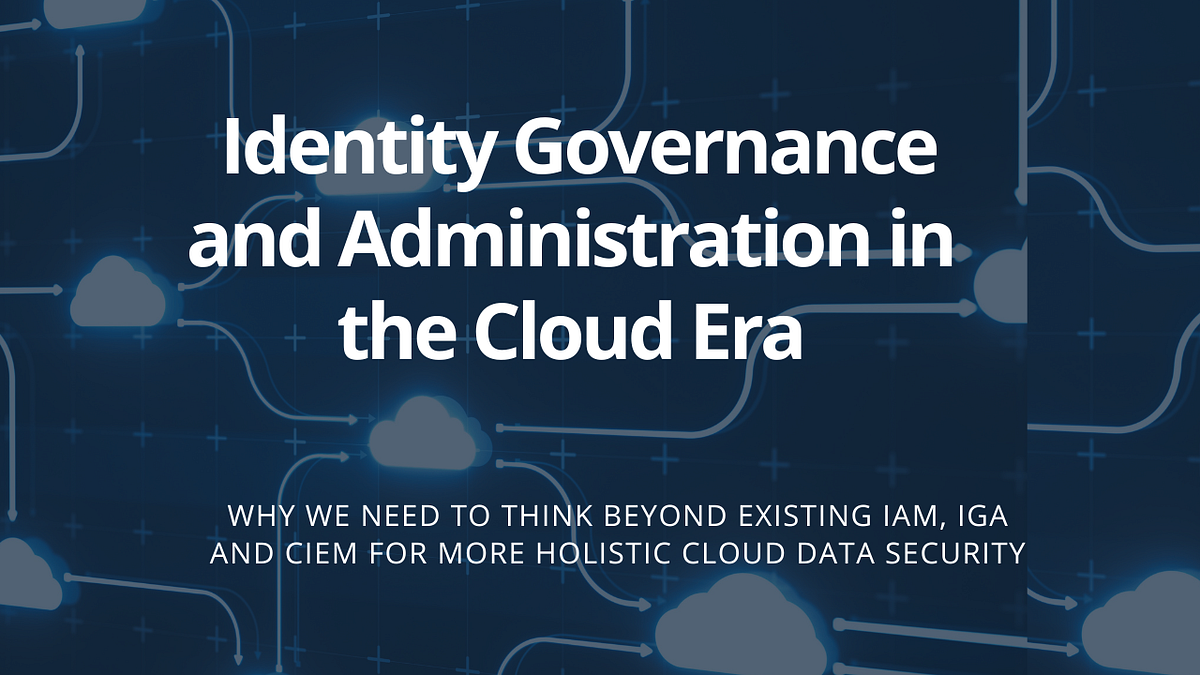 Identity Governance and Administration in the Cloud Era | by Stack ...