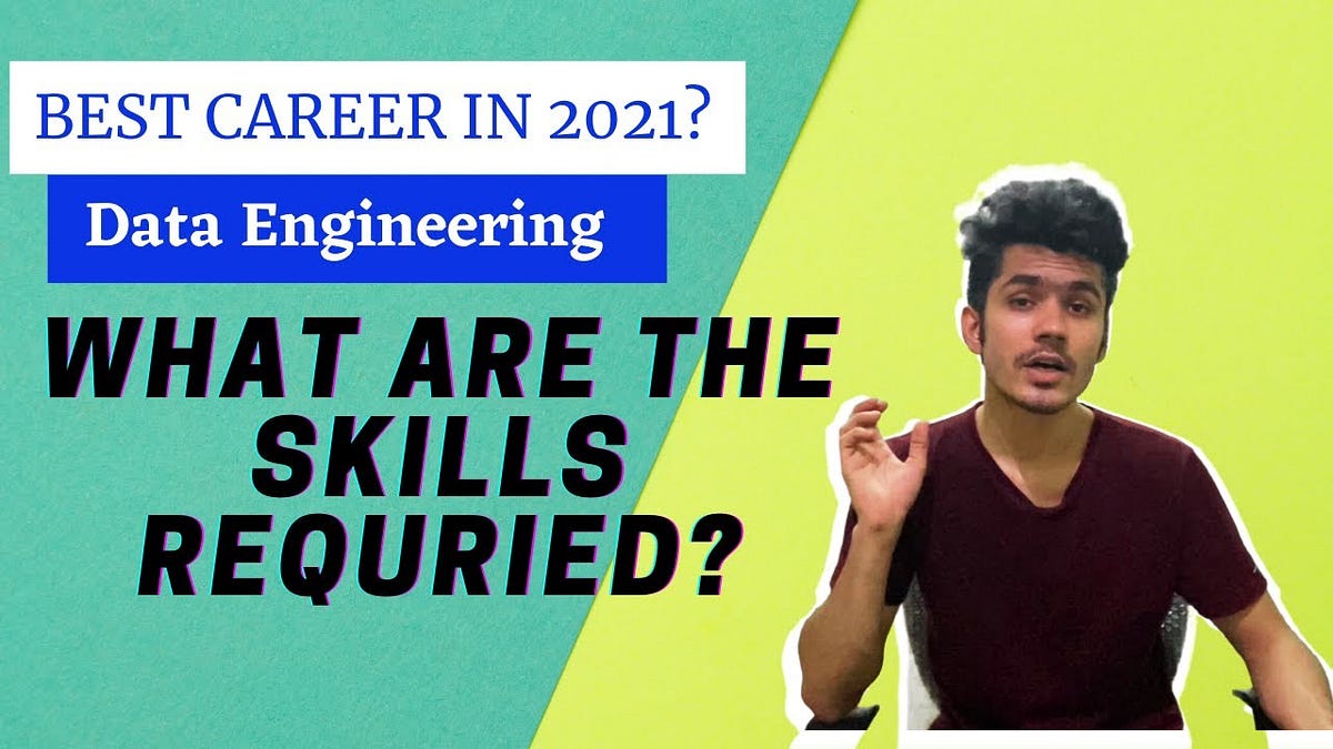 Data Engineering Best Career 2021? | by Darshil Parmar | Medium