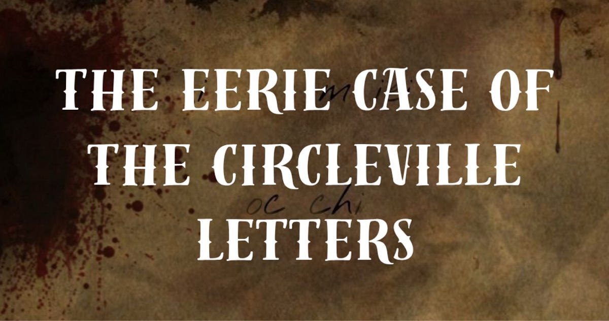 The Eerie Case of the Circleville Letters | by Manipal The Talk Network ...