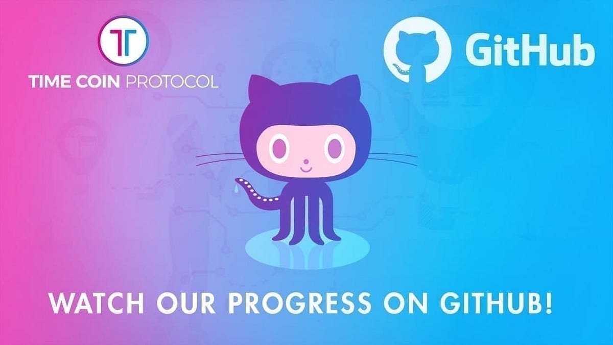 📣Watch our progress on GitHub! - TimeCoinProtocol - Medium