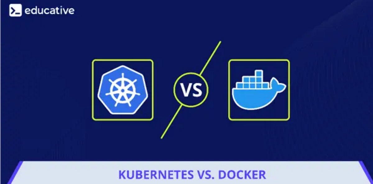 Kubernetes vs. Docker: Industry Shake-up and Predictions | by Fahim ul ...