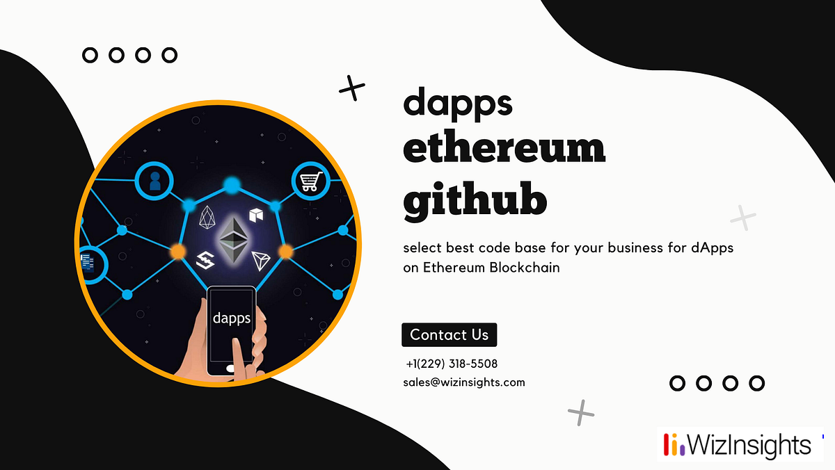 Open Source Ethereum dApps: How to Choose the Right Code Base for Your Project on GitHub | by ...