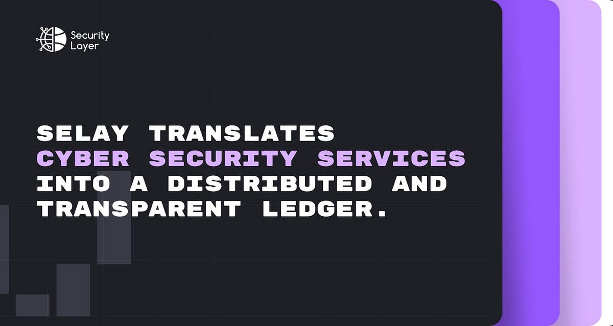 SELAY transfers cyber security services into a distributed and ...