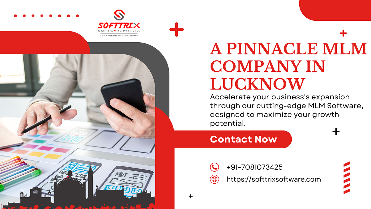 Softtrix Software: A Pinnacle MLM Company in Lucknow | by Softtrix Software | Jul, 2023 | Medium