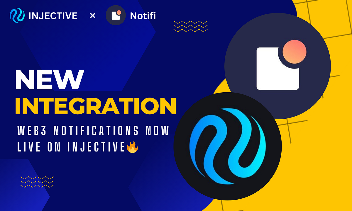 Web3 Notifications Now Live on Injective🔥 | by Swarnika8587 | Medium