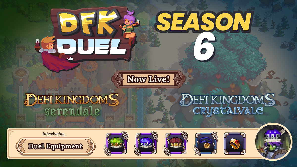 DFKDuel Season 6 Has Arrived. I challenge you to a Duel! | by DeFi ...