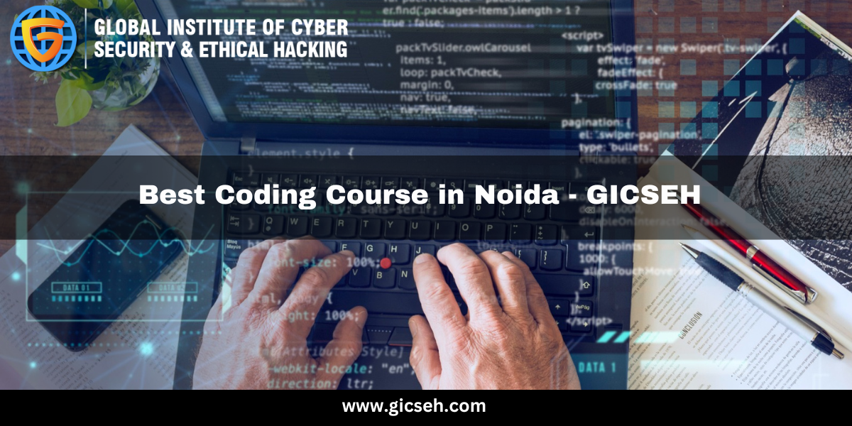 Best Coding Course in Noida — GICSEH | by GICSEH | Jul, 2024 | Medium
