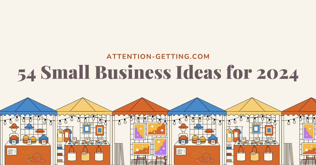 54 Small Business Ideas for 2024. Since 2012, I’ve helped thousands of ...