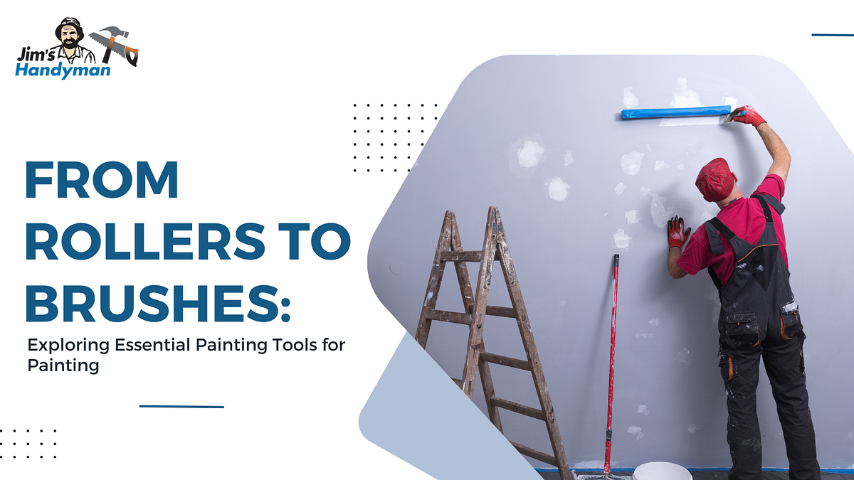 From Rollers to Brushes: Exploring Essential Painting Tools for ...