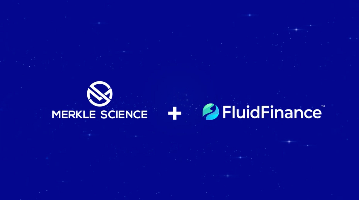 Meet our Partners: Merkle Science | by Fluid Finance | Fluid Finance ...