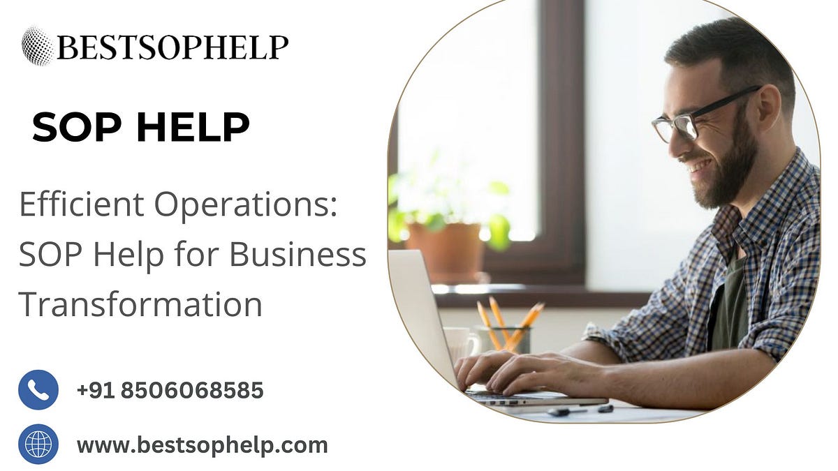 Efficient Operations: SOP Help for Business Transformation | by Bessophelp | Medium