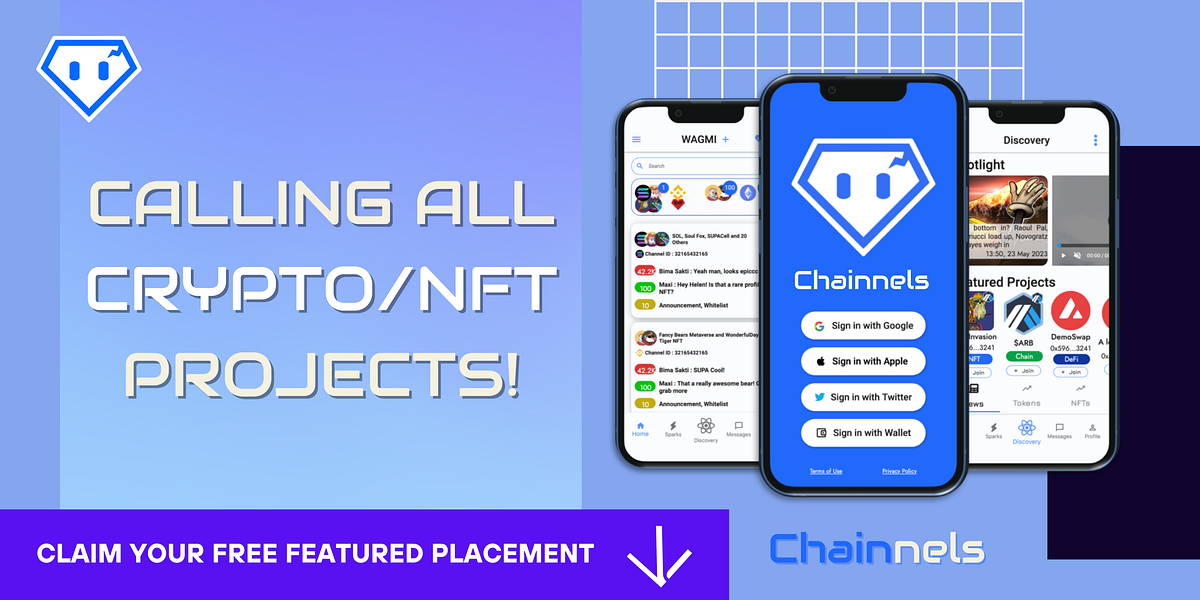How Crypto and NFT Projects Benefit From Partnering With Chainnels.com ...