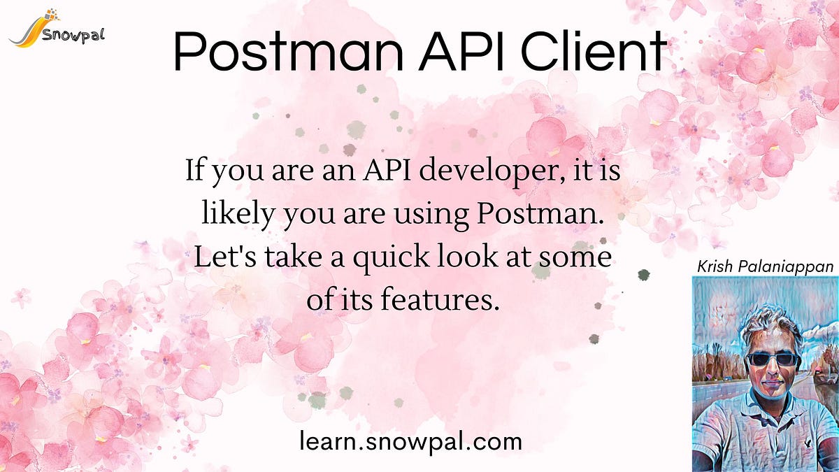 Snowpal Education: How to use Postman API Client | by Varun @ products ... Snowpal Education: How to use Postman API Client | by Varun @ products ...