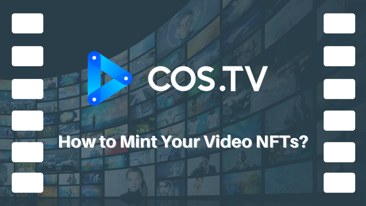 How to Mint Your Video NFTs?. Hello Creators! | by ContentosHome ...