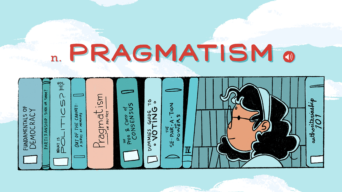 PRAGMATISME: FILOSOFI PILIHAN CEPAT YANG SERING DISALAHPAHAMI | by ...