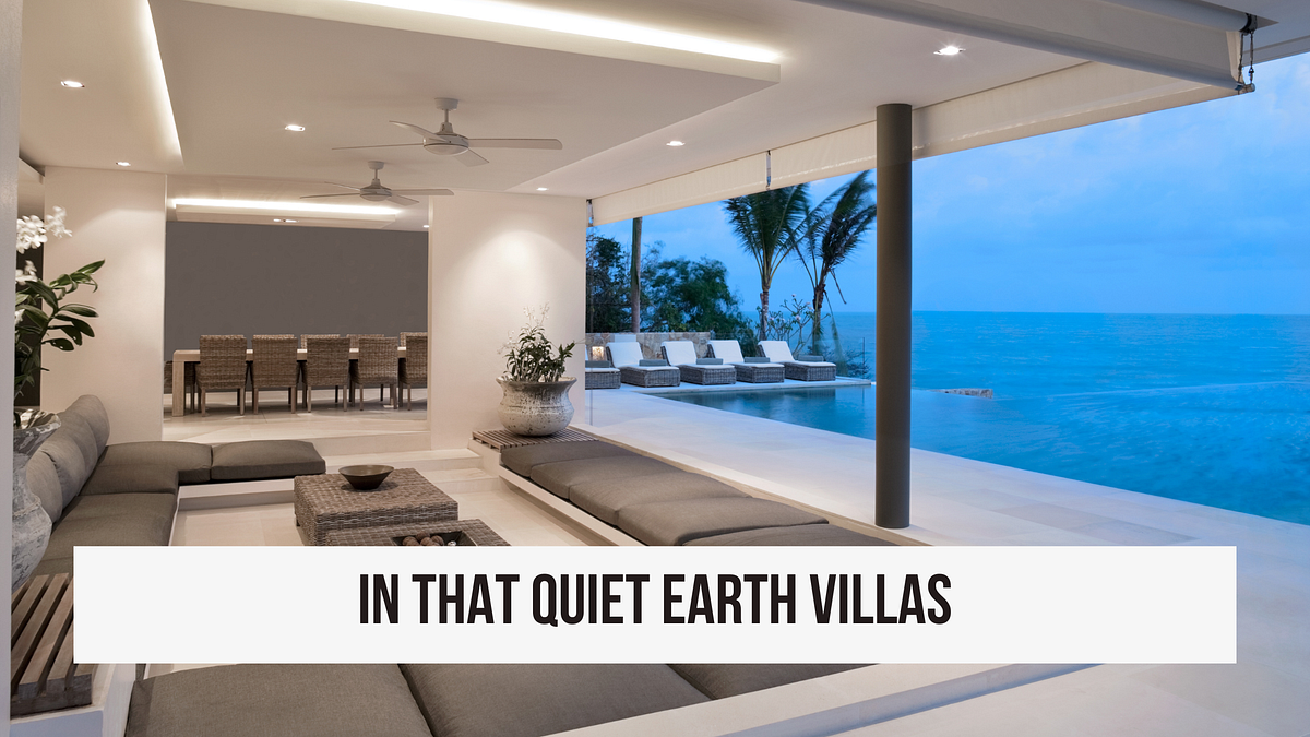 In That Quiet Earth Villas Details | by Thetotalenvironmentt | Medium