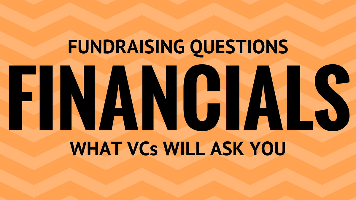 Venture capital startup interview questions: Fundraising financial ...
