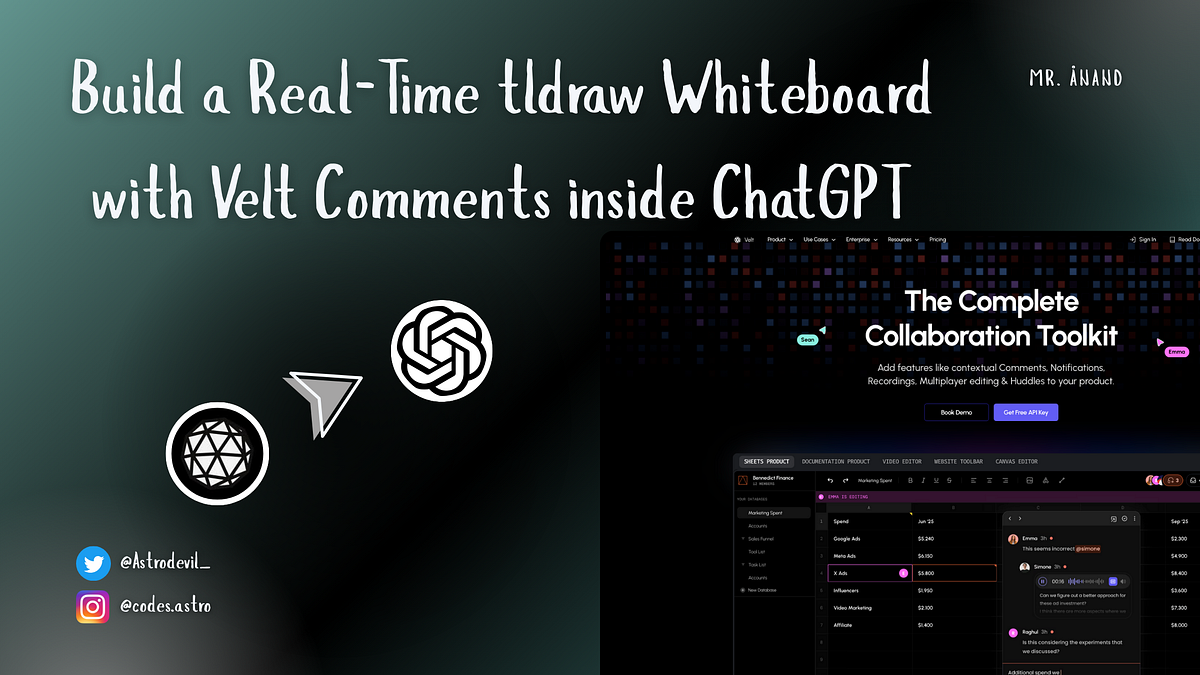 Build a Real-Time tldraw Whiteboard with Velt Comments Inside ChatGPT🤯🔥 | by Mr. Ånand | Dec ...