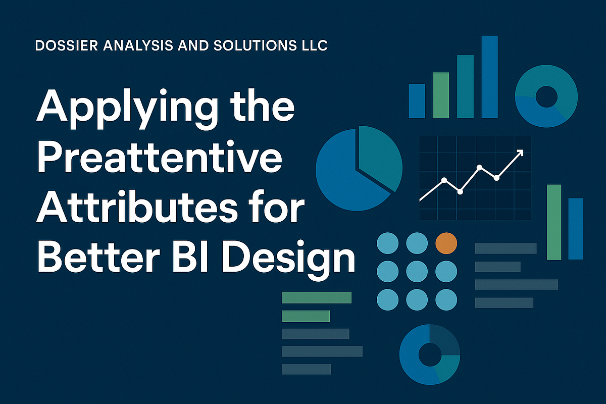 Applying the Preattentive Attributes for Better BI Design | by Dossier ...